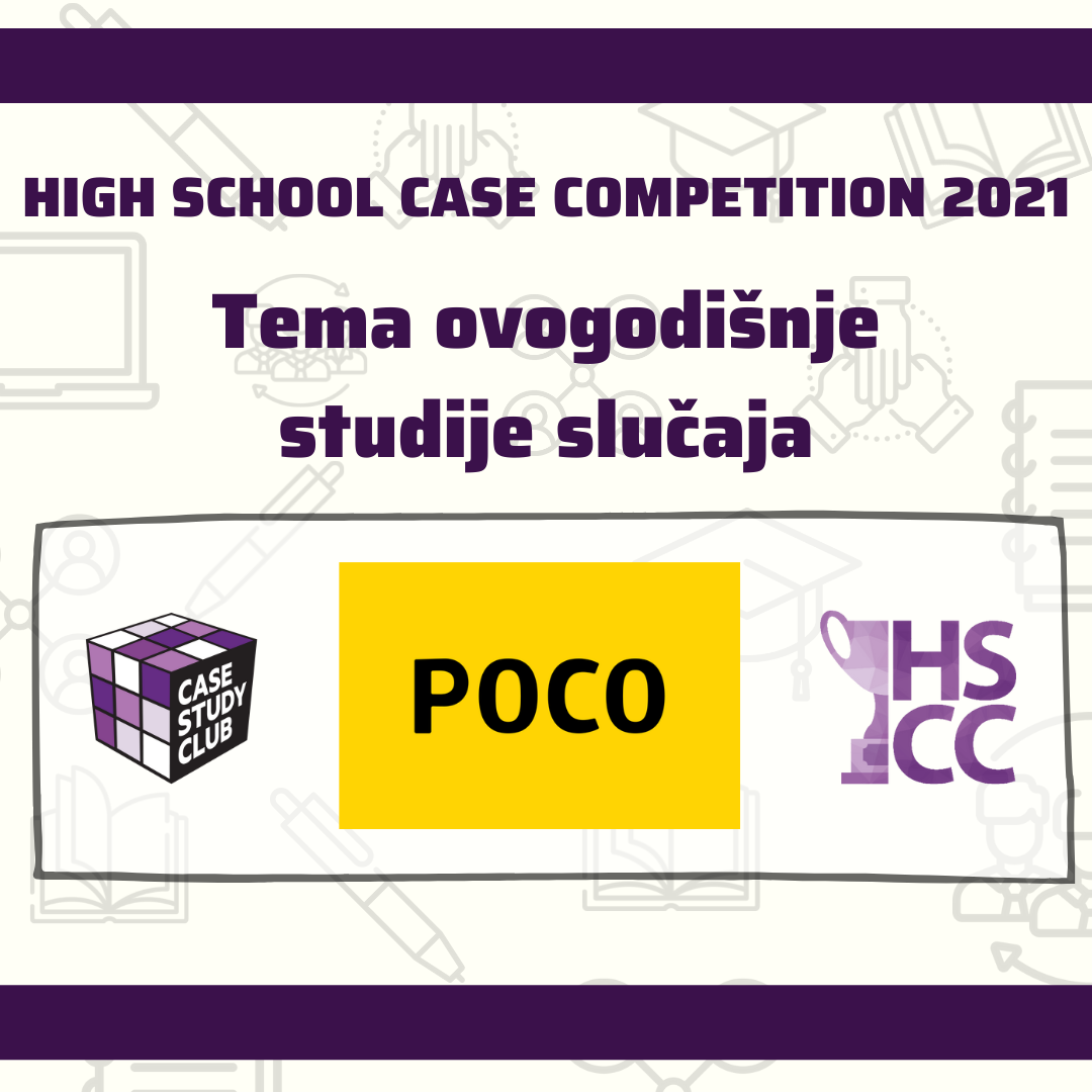 High School Case Competition 2021. | Case Study Club